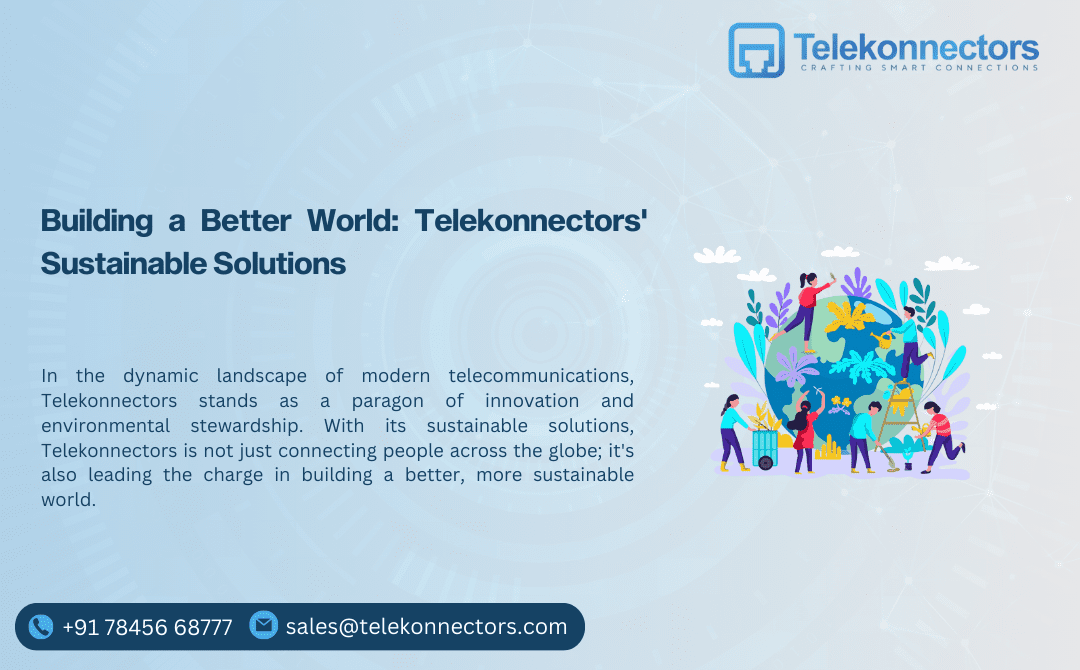 Telekonnectors Approach to Environmentally Friendly Product Design